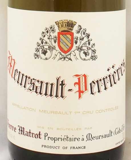 【完売】2009年 ムルソー ペリエール プルミエ クリュ ピエール・マトロMEURSAULT PERRIERES PREMIER CRU ...
